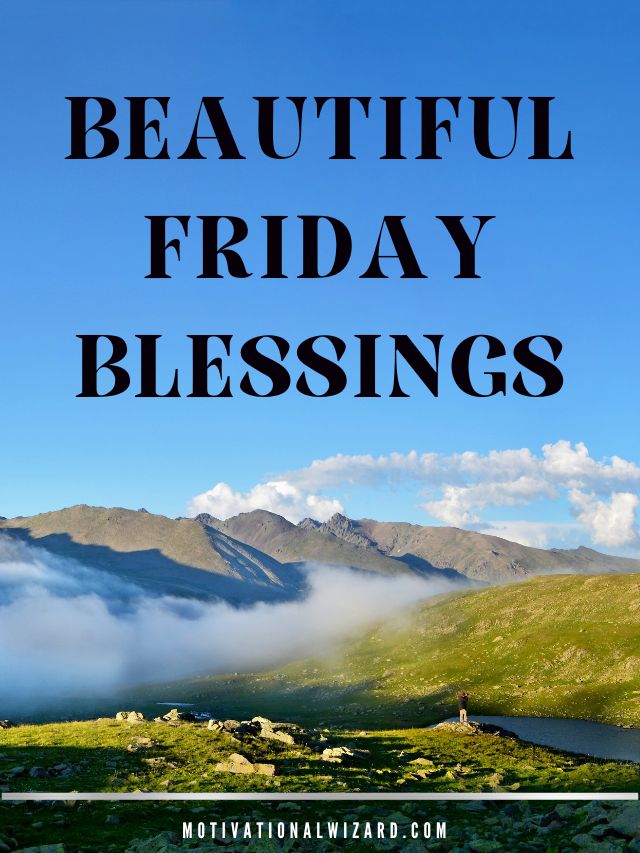 Beautiful Friday Blessings To Share With Your Loved Ones ...