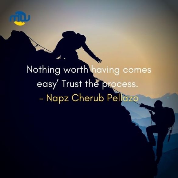 Find Stability And Hope With 100+ Trust The Process Quotes