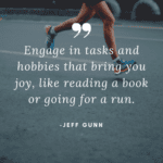 75 + Motivational Quotes On Hobby