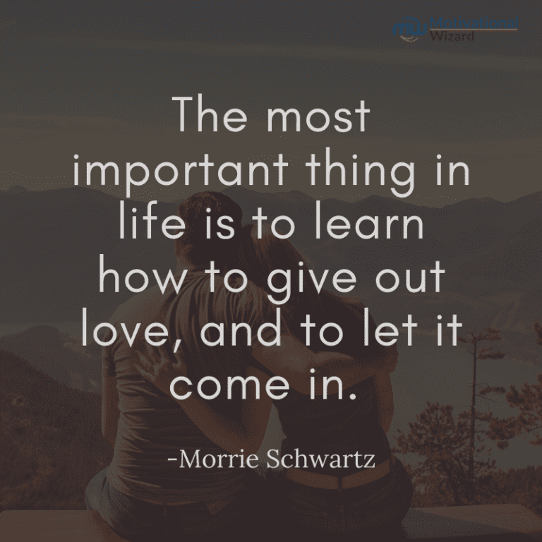 30 Best Quotes On Feeling Loved