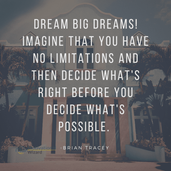 Inspiring Quotes On Dream Big
