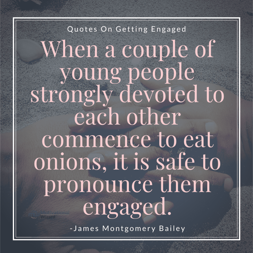 Quotes On Getting Engaged