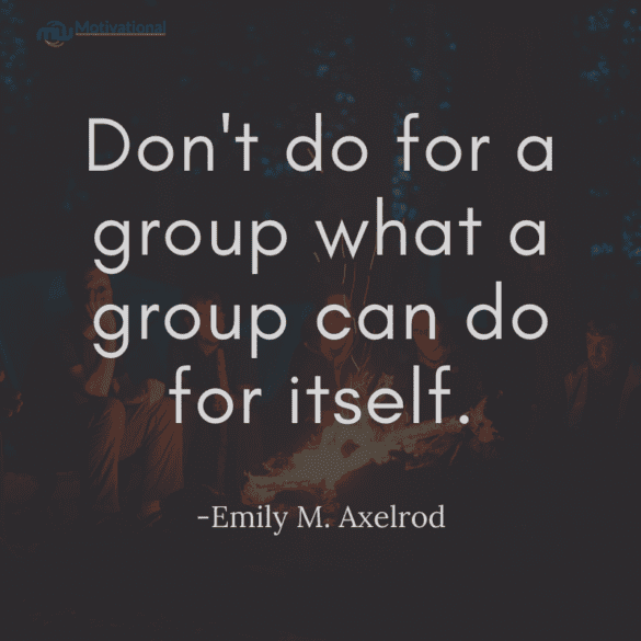 Inspirational Quotes On Group
