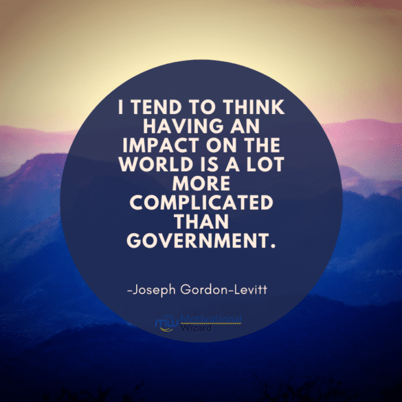 30 Inspirational Quotes On Impact