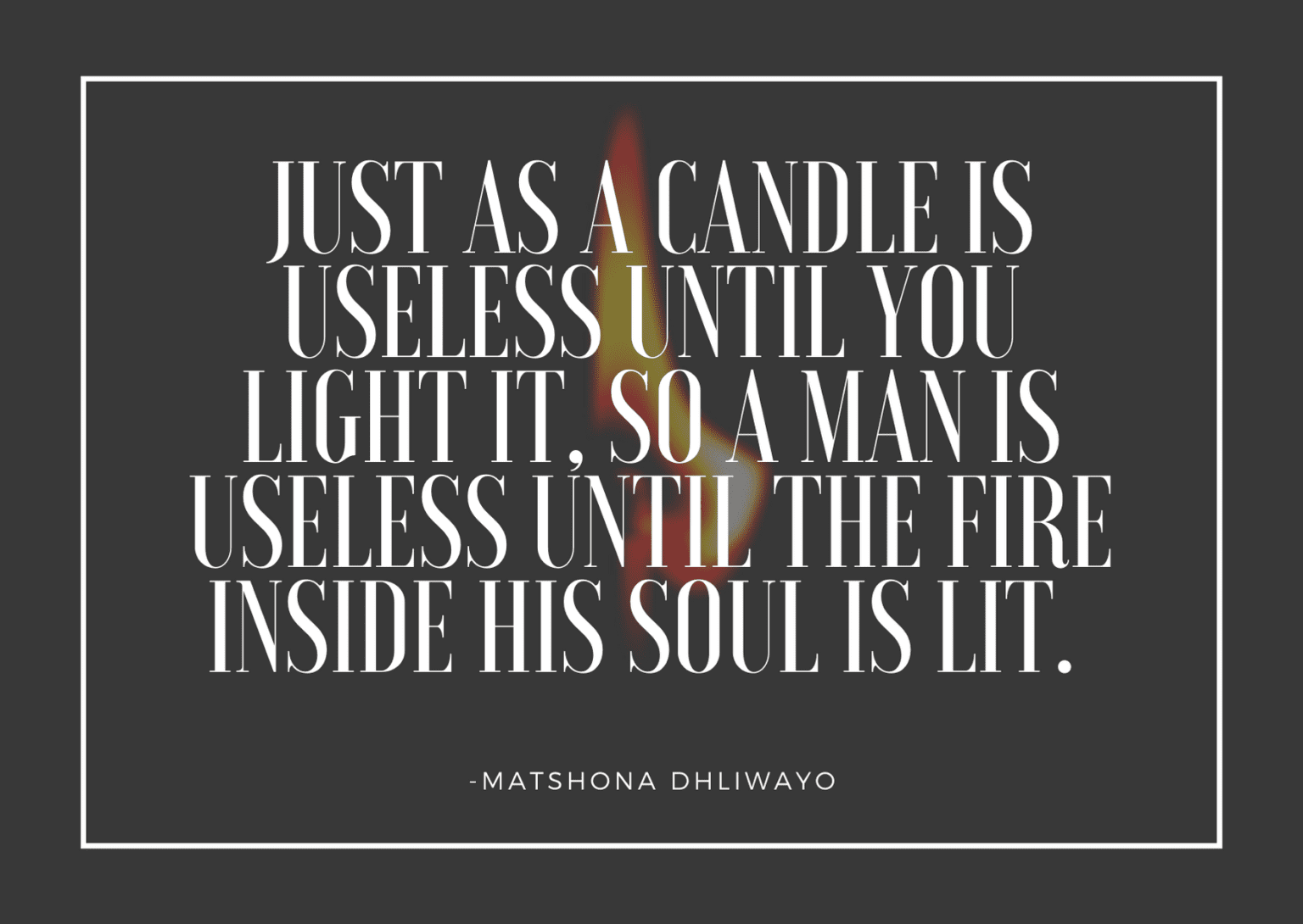 20 Fire Quotes To Inspire You To Become A Strong Person