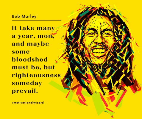 60 Bob Marley Quotes On Truth, Opportunities, Fear And Life
