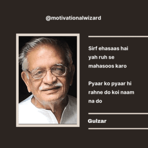 Romantic & Cute Gulzar Quotes To Express Your Love
