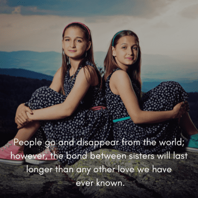 60 Emotional Sister Quotes