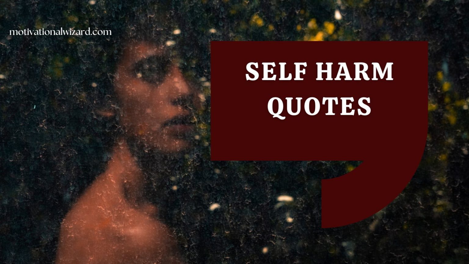 Self Harm Quotes To Deal With Your Depression