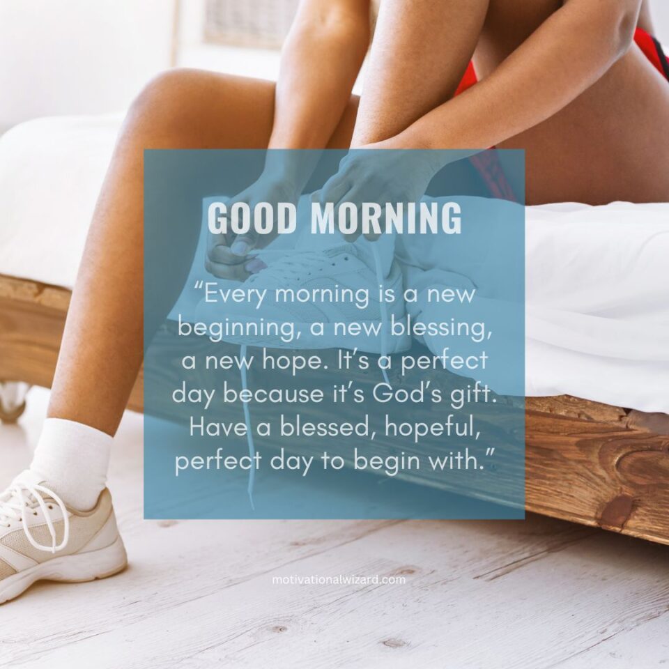 Positive Good Morning Blessings and Quotes with Images For All