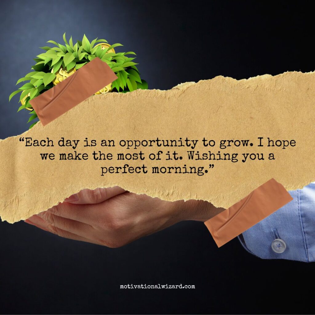 Wise Good Morning Quotes, Inspirational Words of Wisdom