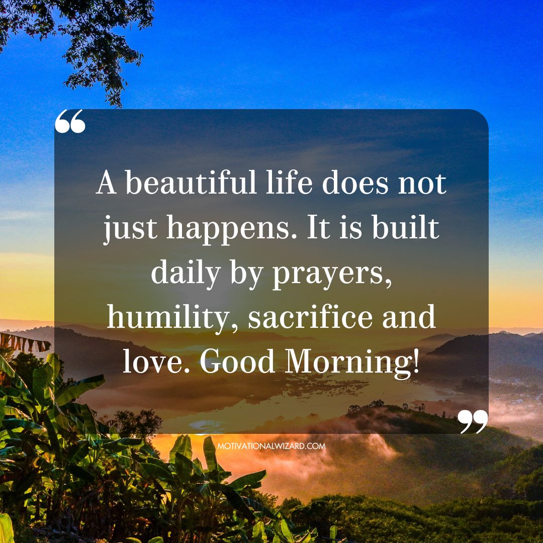 Beautiful Good Morning Quotes | Messages | Wishes | Images