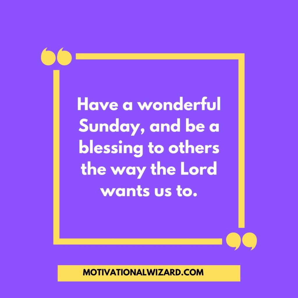 Sunday Blessings Messages | Inspirational Sunday Wishes