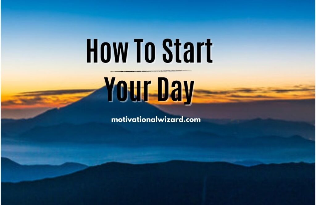 How to Start Your Day in a Happy Mood