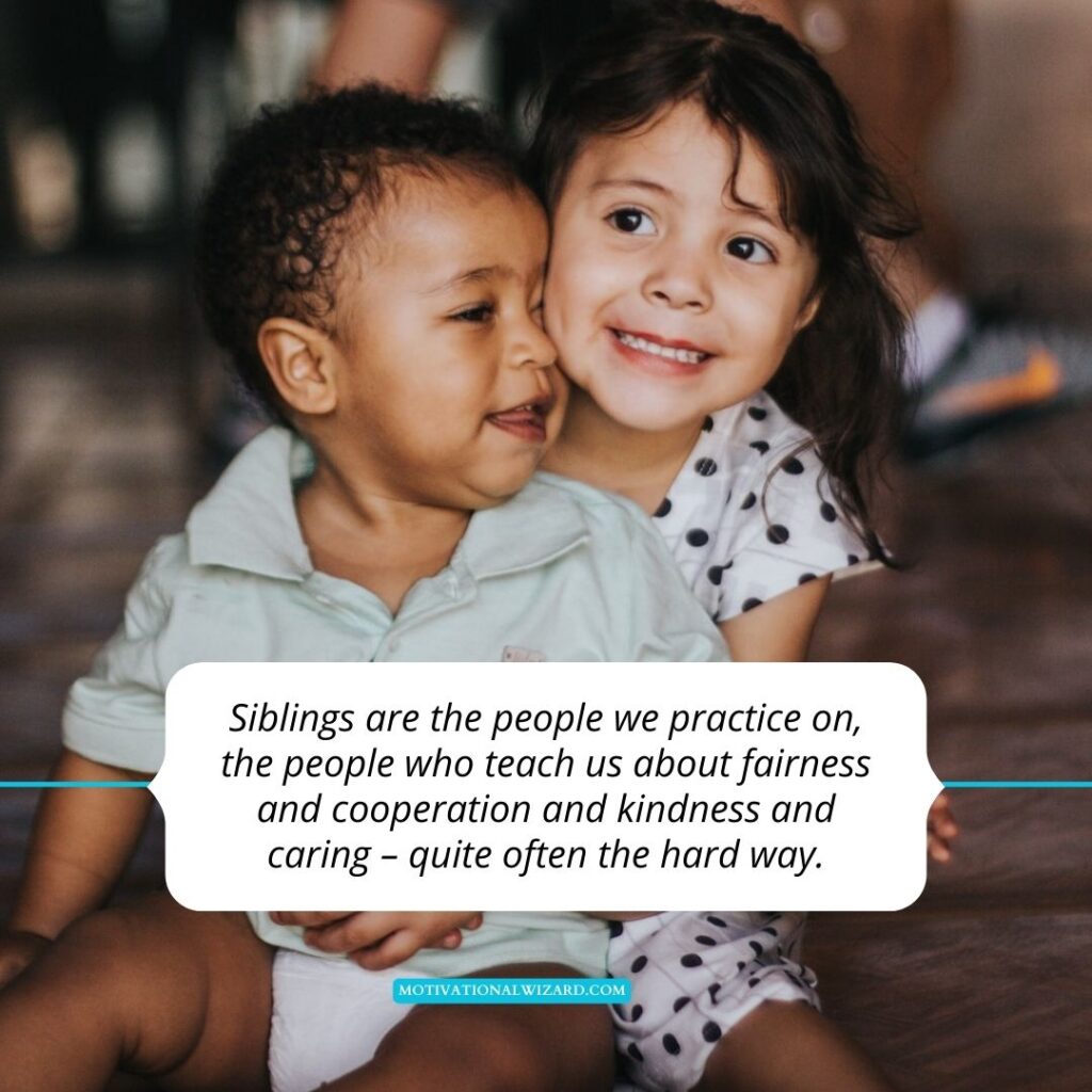 National Siblings Day Quotes For Brothers And Sisters