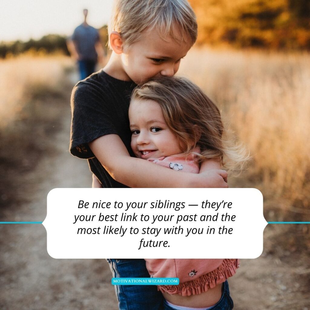 National Siblings Day Quotes For Brothers And Sisters