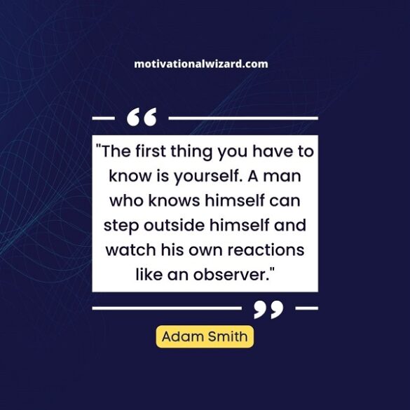 Adam Smith Quotes On Education, Economics And Governance