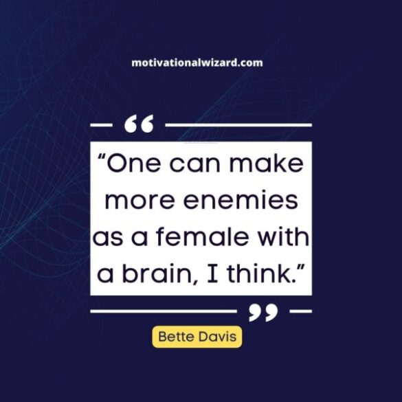 100 Bette Davis Quotes Worth Reading and Sharing