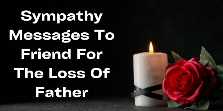 RIP Quotes And Condolence Message to Friend on Death of Father