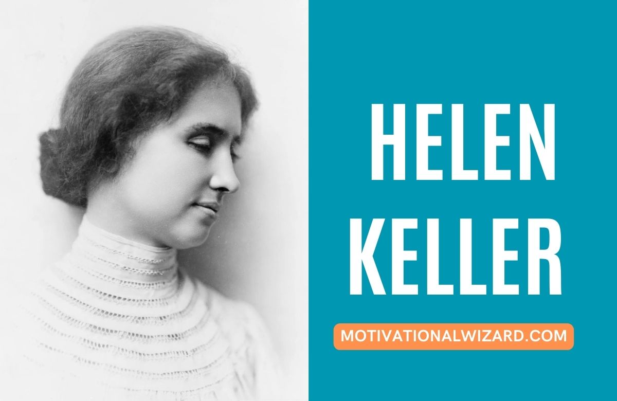 100 Best Helen Keller Quotes