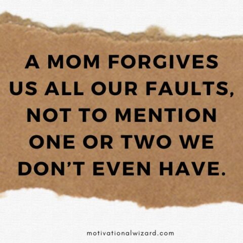 Respect Your Mother Quotes Highlighting The Importance Of Mom