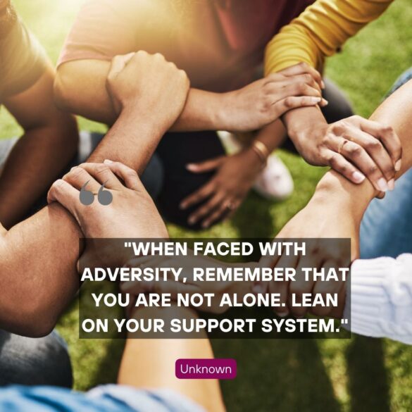 100 Positive Quotes To Strengthen Your Words Of Encouragement For A Friend