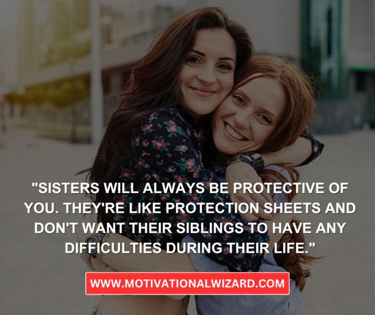130+ Emotional Sister Quotes