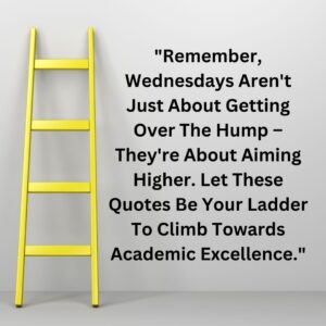 Motivational Wednesday Quotes For Work