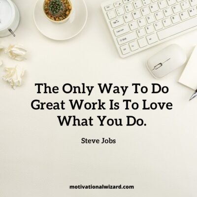 15 Motivational Quotes To Navigate Work Challenges