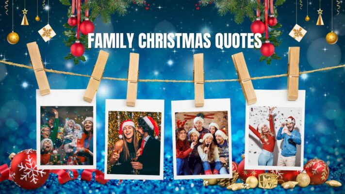 100+Heartwarming Christmas Quotes Family Members Love To Cherish