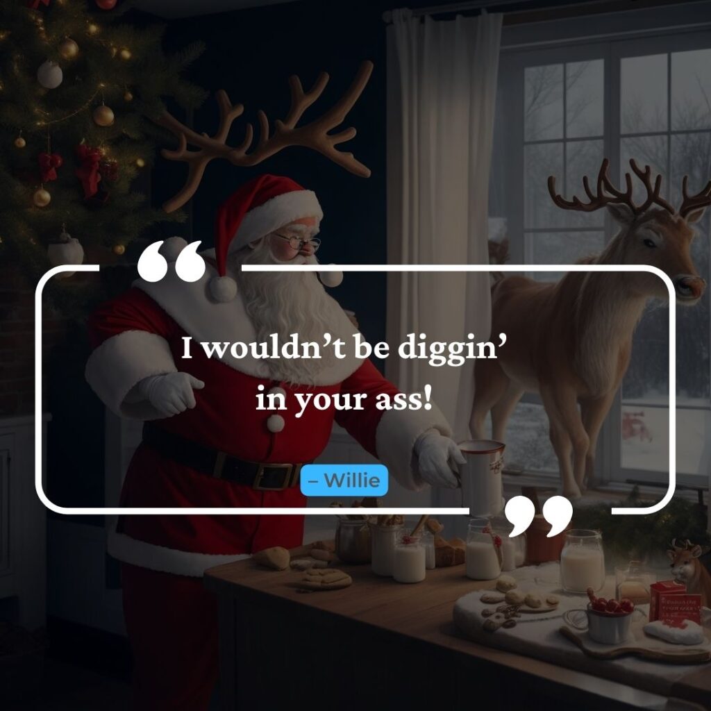 20+ Hilariously Unconventional Bad Santa Quotes From A Non-Classic ...