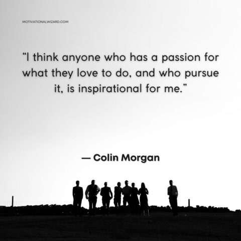 101 Inspirational Quotes For Men About Never Giving Up On Your Dreams