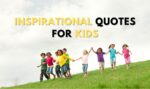 101 Inspirational Quotes For Kids To Believe In Themselves