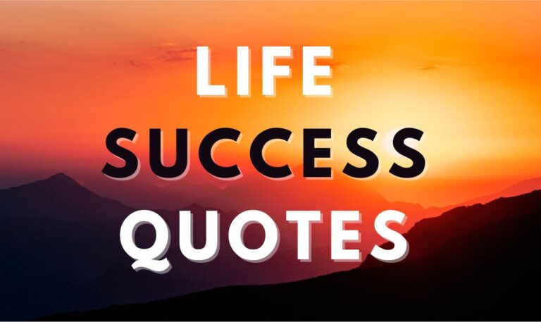 150 Motivational Life Success Quotes On Living A Life With Passion And ...
