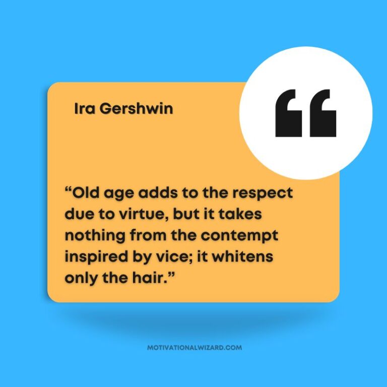 100+ Age Quotes That Will Make You Feel Like the Best Is Yet to Come