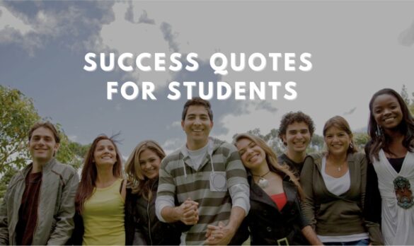 100 Success Quotes For Students To Achieve Academic Excellence
