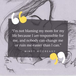 101 Strong Mother Quotes For Moms Juggling Responsibilities And Chasing ...