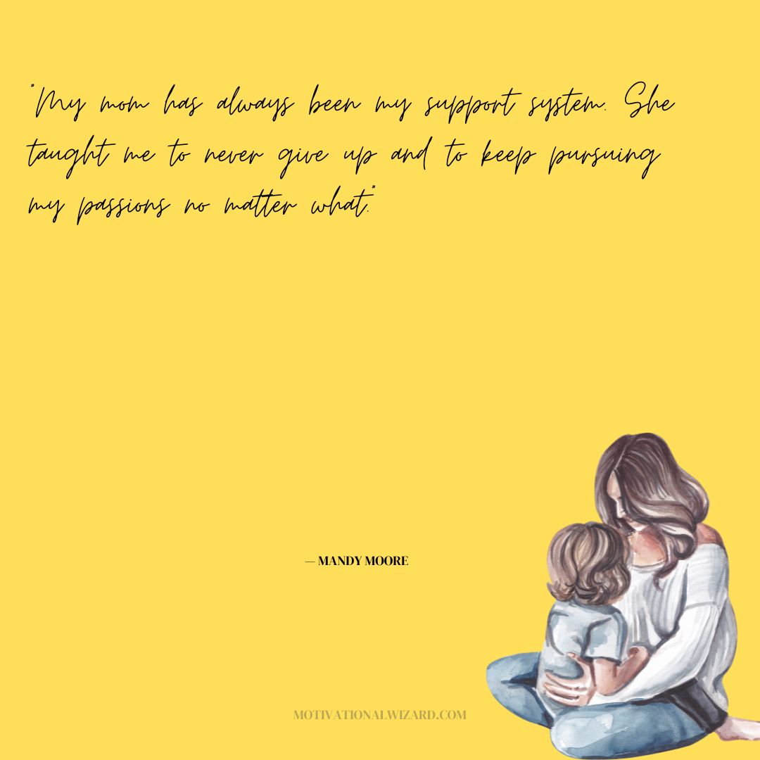 101 Being A Mother Quotes That Inspire And Uplift