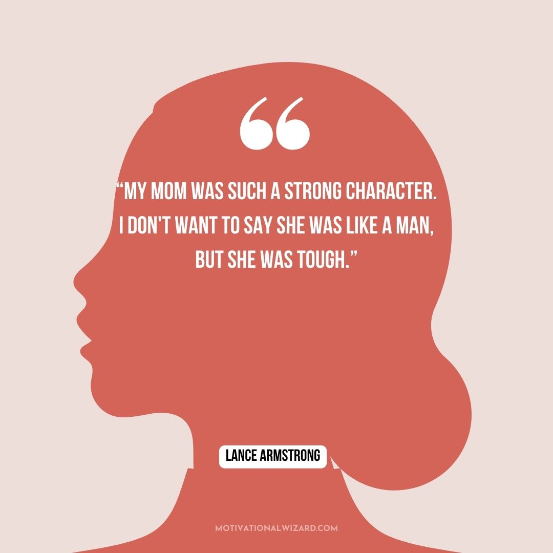 101 Strong Mom Quotes Personalized For Specific Motherhood Situations