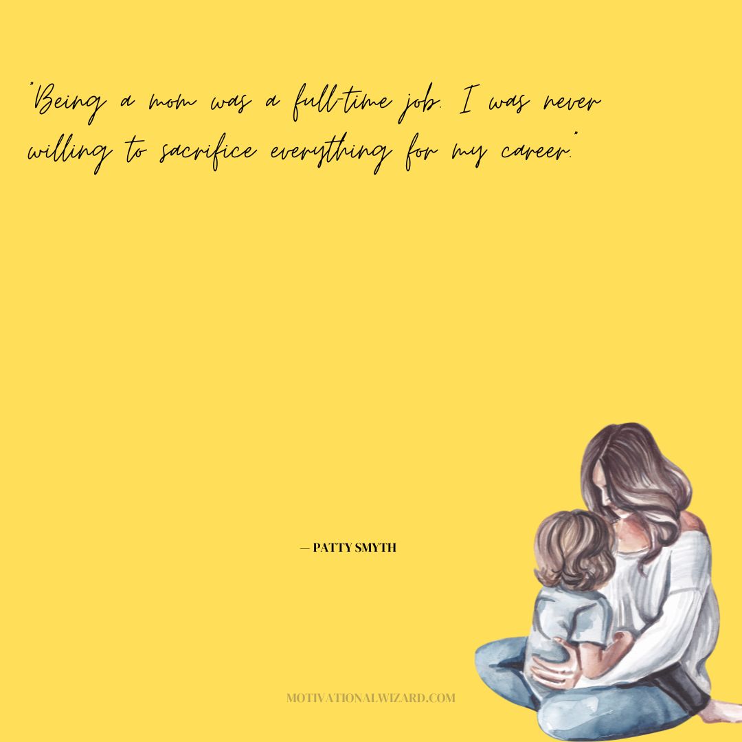 101 Being A Mother Quotes That Inspire And Uplift
