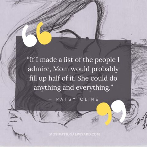101 Strong Mother Quotes For Moms Juggling Responsibilities And Chasing ...