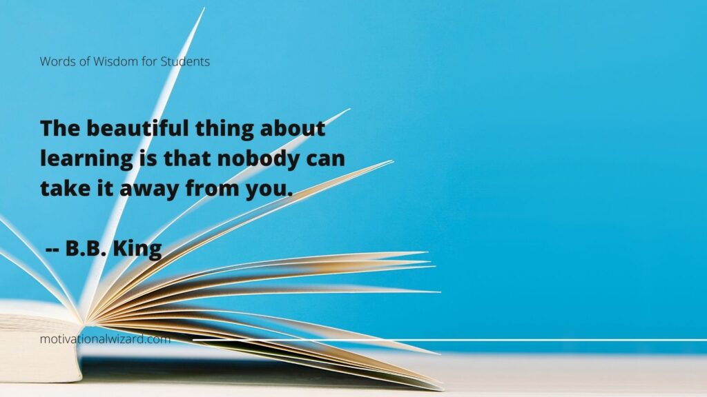 100+ Words Of Wisdom From Famous Leaders For Students