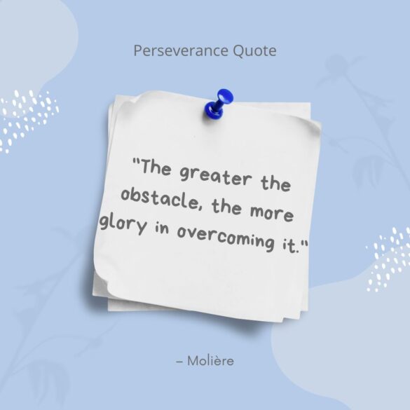100+ Perseverance Quotes To Inspire Determination And Resilience