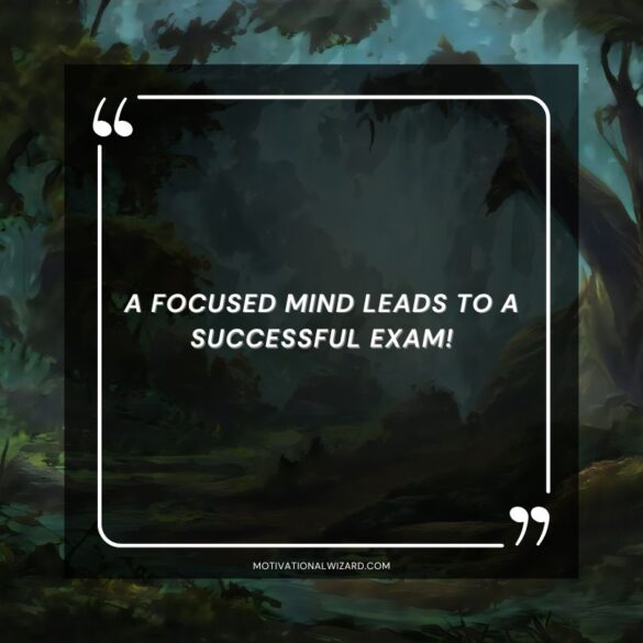 260 Powerful Motivational Messages For Students Before Exams