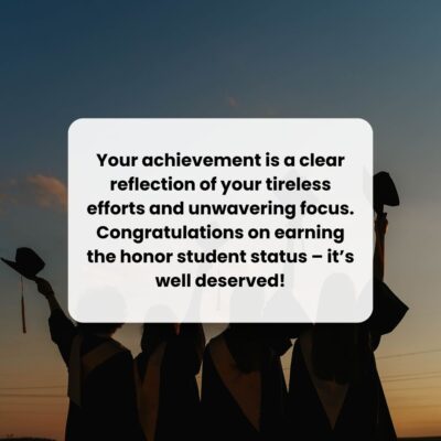 320 Academic Achievement Congratulations Message For Honor Student