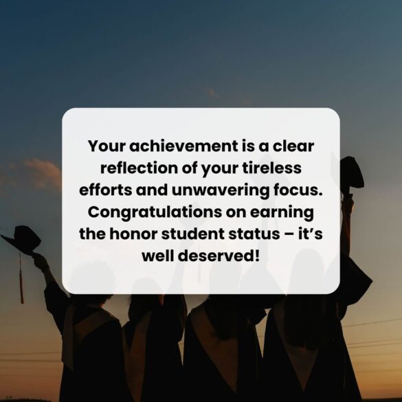 320 Academic Achievement Congratulations Message For Honor Student