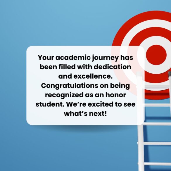 320 Academic Achievement Congratulations Message For Honor Student