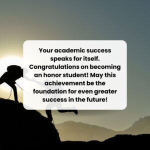 320 Academic Achievement Congratulations Message For Honor Student