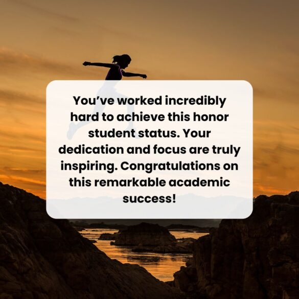 320 Academic Achievement Congratulations Message For Honor Student