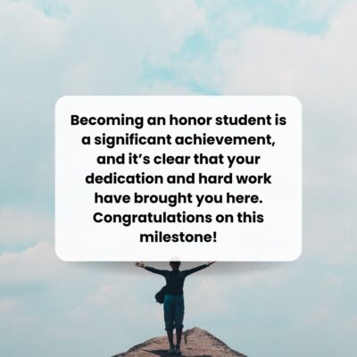 320 Academic Achievement Congratulations Message For Honor Student